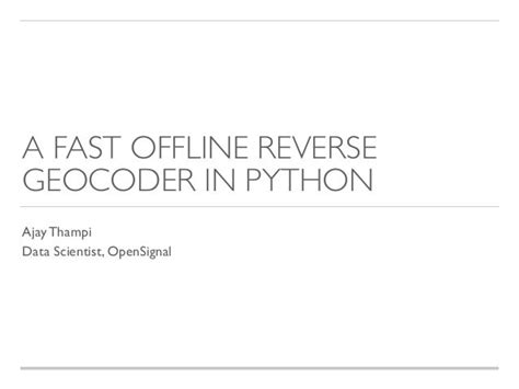A Fast Offline Reverse Geocoder In Python