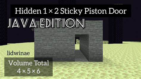 Simple And Small Hidden 1x2 Sticky Piston Door With Button In Minecraft Java Edition Youtube