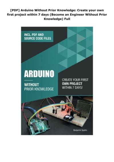 Pdf Arduino Without Prior Knowledge Create Your Own First Project Within 7 Days Become An