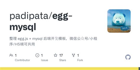GitHub padipata egg mysql 整理 egg js mysql 后端开发模板微信公众号 小程序 H 端可共用