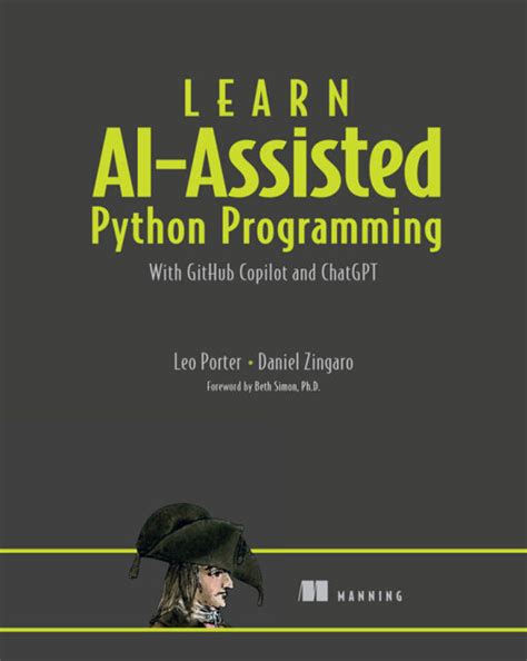 Learn Ai Assisted Python Programming With Github Copilot And Chatgpt