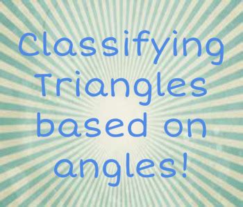 Classifying Triangles Based On Angles DIGITAL By Courtney Roberts