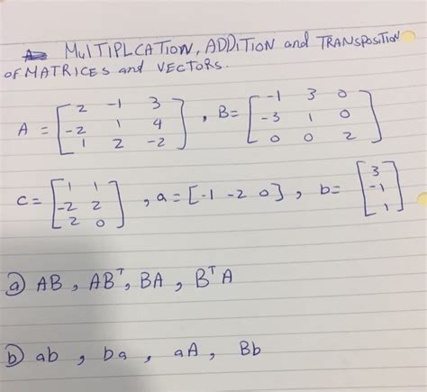 Solved Multiplication Addition And Transposition Of