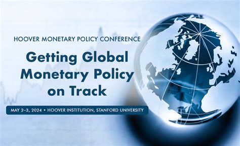 Getting Global Monetary Policy On Track Hoover Institution
