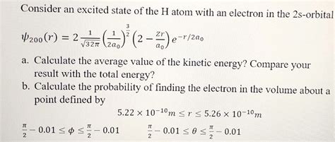 Solved Consider An Excited State Of The H Atom With An Electron In The