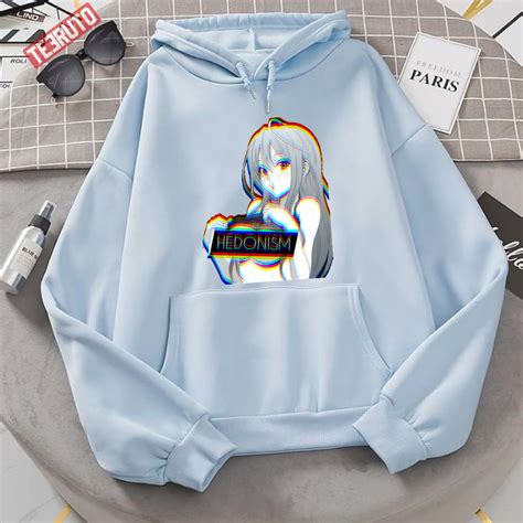 Hedonism Girl Anime Waifu Hentai Unisex Hoodie Teeruto