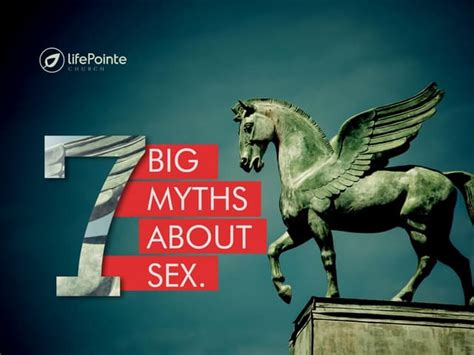 7 Myths About Sex Ppt