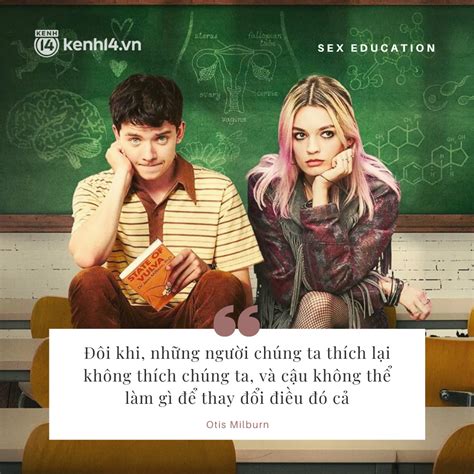 10 Câu Thoại Sex Education đắt Giá Và Xúc động Nhất 3 Mùa Làm Thế Nào
