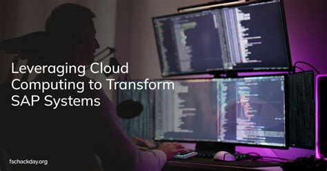 Leveraging Cloud Computing To Transform Sap Systems