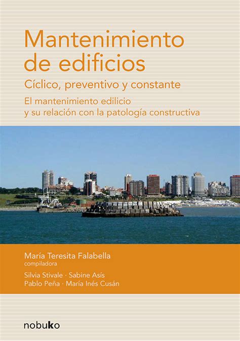 Mantenimiento De Edificios Ciclico Preventivo Y Constante