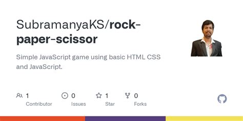 GitHub SubramanyaKS Rock Paper Scissor Simple JavaScript Game Using Basic HTML CSS And