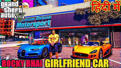 Gta 5 Rocky Bhai Buying Car For His Girlfriend💏👩 Youtube