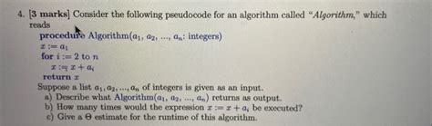 Solved 4 3 Marks Consider The Following Pseudocode For An