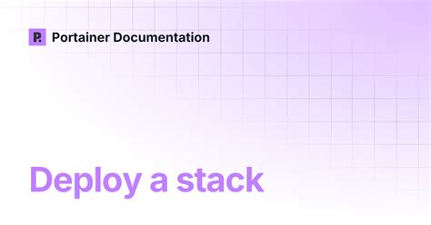 Deploy A Stack Portainer Documentation