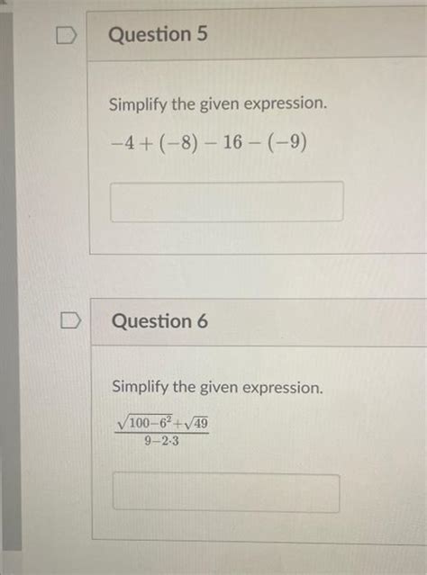 Solved Simplify The Given Expression Question Chegg Com