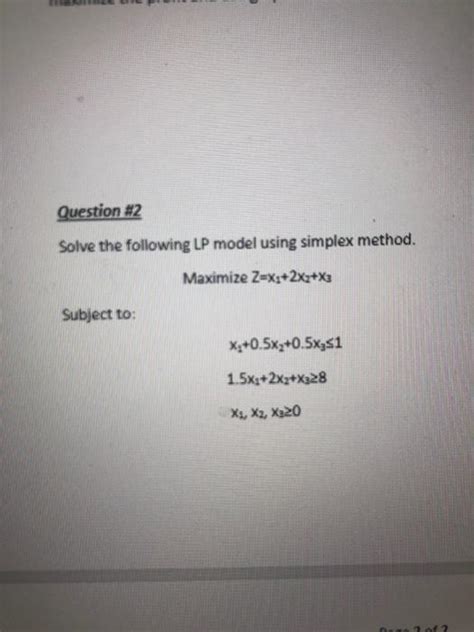 Solved Question 2 Solve The Following Lp Model Using
