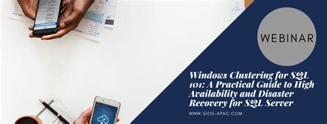 webinar windows clustering for sql high availability and disaster recovery