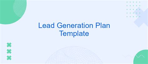 Lead Generation Plan Template Savemyleads