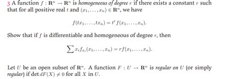 solved 3 a function f rn→rn is homogeneous of degree r if