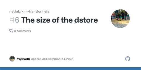 The Size Of The Dstore Issue 6 Neulab Knn Transformers GitHub