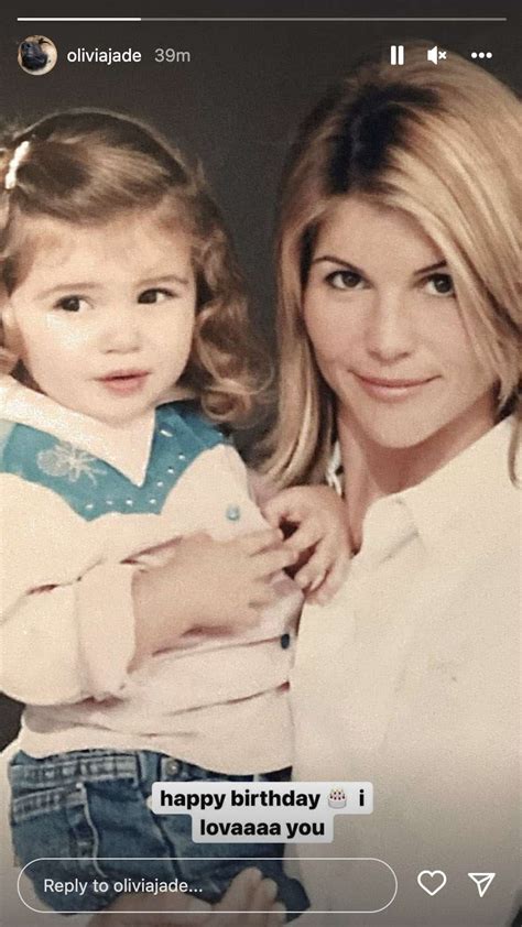 Olivia Jade Bella Giannulli Celebrate Mom Lori Loughlins 58th Birthday