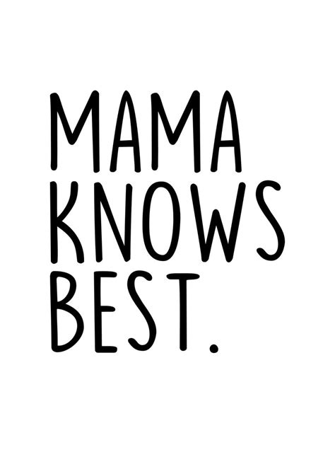 Mama Knows Best Poster By Francois Ringuette Displate