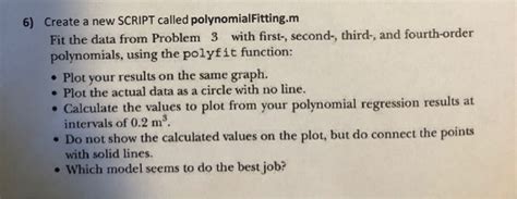 6 Create A New Script Called Polynomial Fittingm