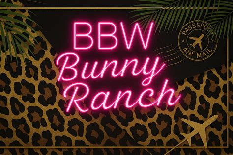 Bbw Bunny Ranch