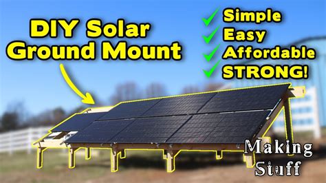 Easy And Affordable Diy Solar Panel Ground Mount Go It