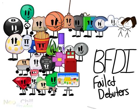 Bfdi Failed Debuters By Neosuperanimationxd On Deviantart