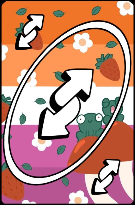 Lesbian Uno Reverse Card Cottage Core Artofit