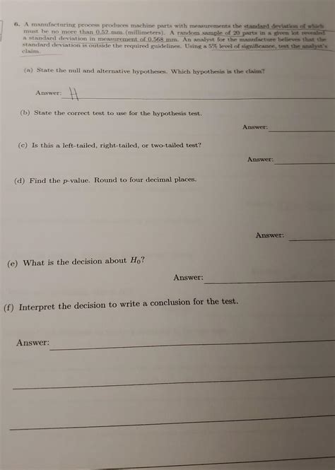 Solved 6 A Manufacturing Process Produces Machine Parts Chegg Com