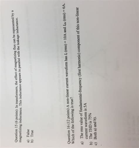 Solved In Transformers The Effect Of Magnetizing Flux Can