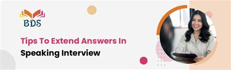 Tips To Extend Answers In Speaking Interview Tips To Extend Answers In Speaking Interview