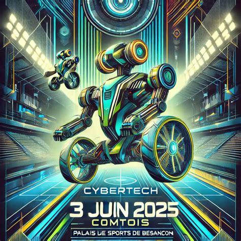 21ème édition Du Cybertechcomtois Du 3 Juin 2025 Drane Bourgogne
