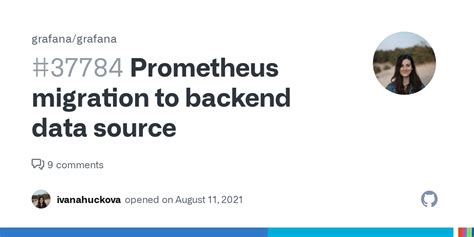 Prometheus Migration To Backend Data Source Issue Grafana Grafana GitHub