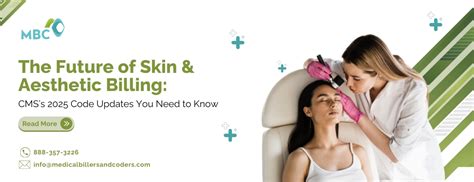 The Future Of Skin And Aesthetic Billingcmss 2025 Code Updates You Need