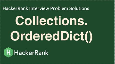 Hackerrank Collectionsordereddict Youtube