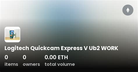 Logitech Quickcam Express V Ub2 Work Collection Opensea