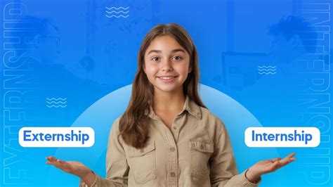 Externship Vs Internship Key Differences Benefits Tips