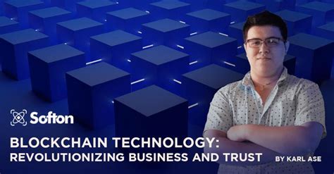 softon digital on linkedin what is blockchain blockchain technology