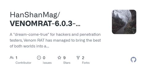 GitHub HanShanMag VENOMRAT CRACKED HVNC STEALER GRABBER SOURCE CODE A Dream Come True