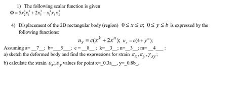 Solved 1 The Following Scalar Function Is Given Q 5x X