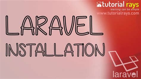laravel installation laravel tutorial 2019 laravel training