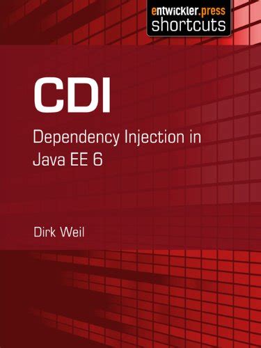 Cdi Dependency Injection In Java Ee 6 Ebook Weil Dirk Amazonde