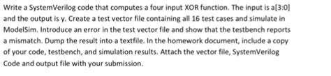 Write A Systemverilog Code That Computes A Four Input