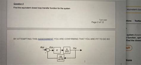 Solved Question 5 Find The Equivalent Closed Loop Transfer