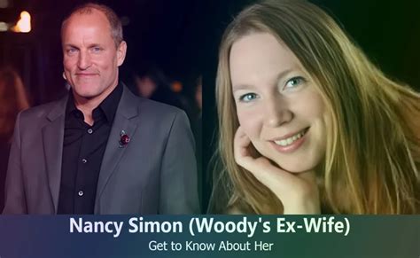 Who Is Nancy Simon Woody Harrelsons Ex Wife Uncovering Her Life And Career Celebrities