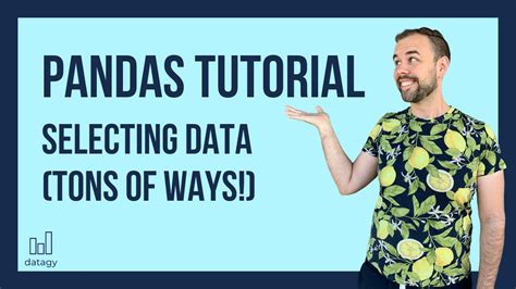 Select Rows And Columns In Pandas Python Tutorial For Beginners Select Data Conditionally