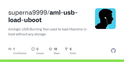 GitHub Superna Aml Usb Load Uboot Amlogic USB Burning Tool Used To Load Mainline U Boot